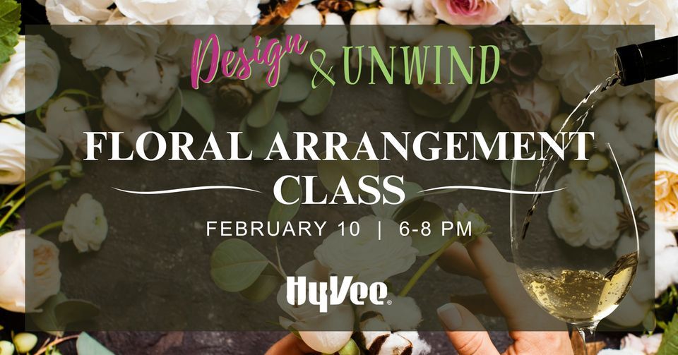 Design & Unwind Floral Arrangement Class, 812 S 1st Ave, Iowa City, IA ... Design & Unwind Floral Arrangement Class, 812 S 1st Ave, Iowa City, IA ...
