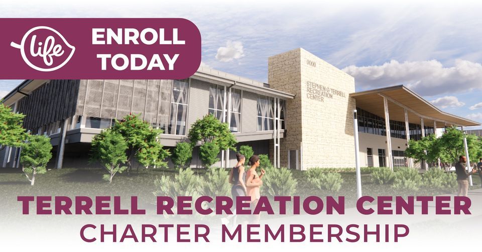 Charter Member Enrollment LAUNCH for the NEW Terrell Recreation Center ...
