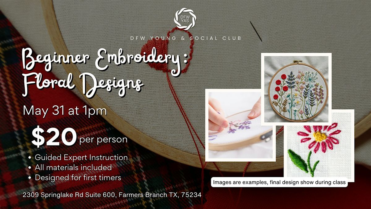 Beginner Embroidery Workshop: Stitch Sampler, DFW Young & Social ...