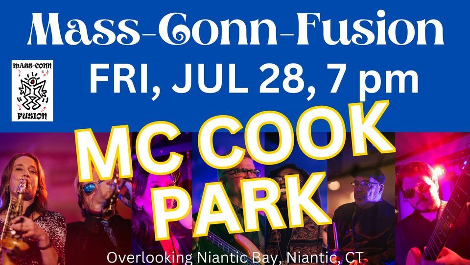 McCook Park of Niantic - Mass-Conn-Fusion Band, McCook Point Park, New ...