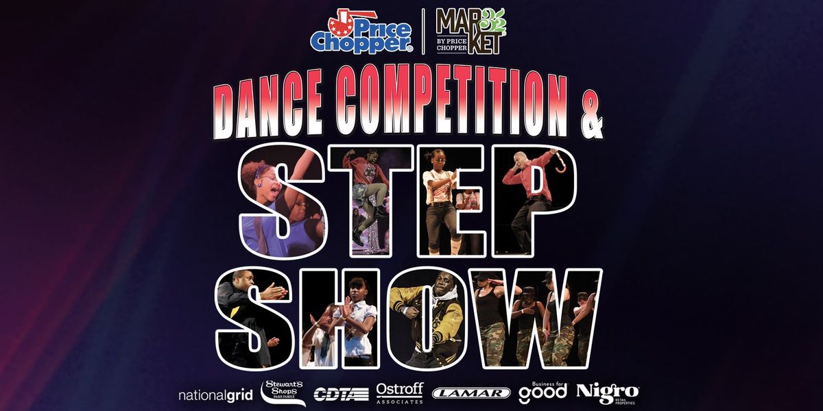 Price Chopper Step Show and Dance Competition at Palace Theatre Albany ...