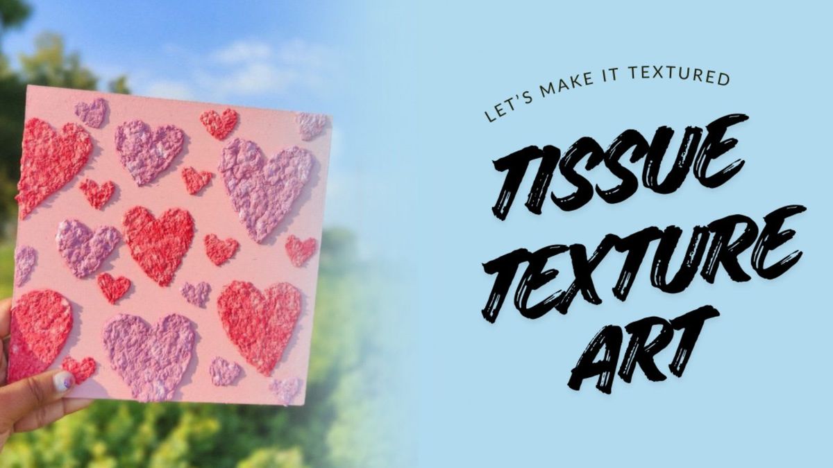 Tissue Texture Art in Bangalore – May 29, 2026 | AllEvents