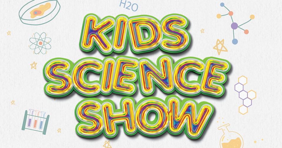 Kids Science Show , North Lakes Sports Club, 24 September 2023 ...