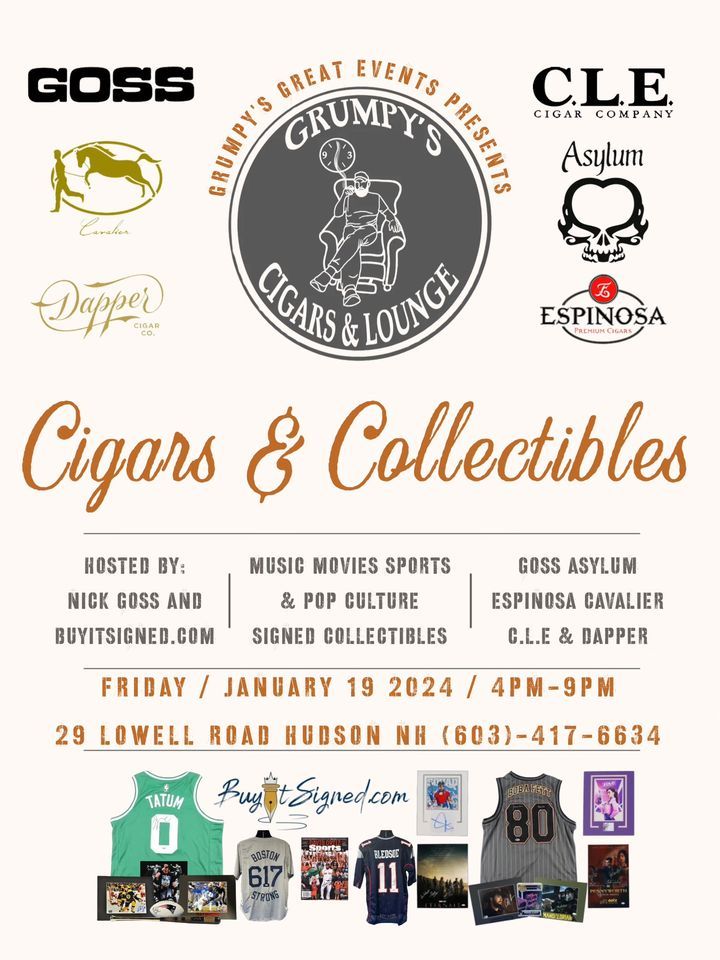 Cigars and Collectibles, Grumpy’s Cigars & Lounge, Hudson, January 19 ...