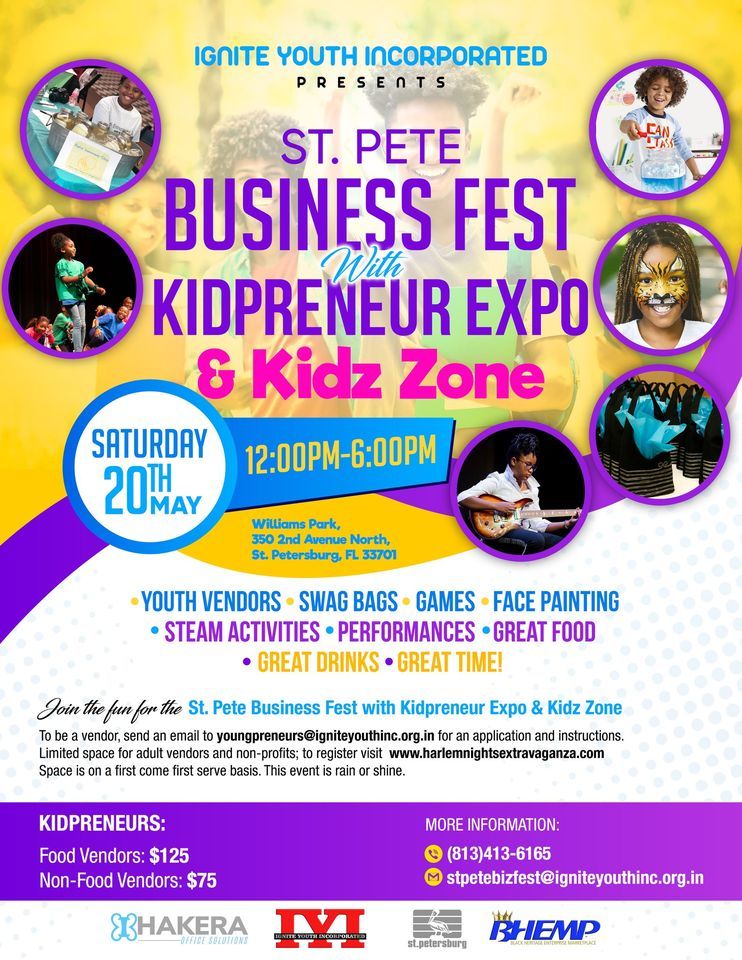 St. Pete Business Fest With STEAM Kidz Zone & KidPreneur Fest, Williams ...