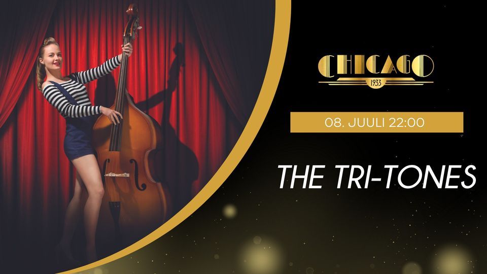 The Tri-Tones, Chicago 1933, Tallinn, 8 July 2023 | AllEvents.in