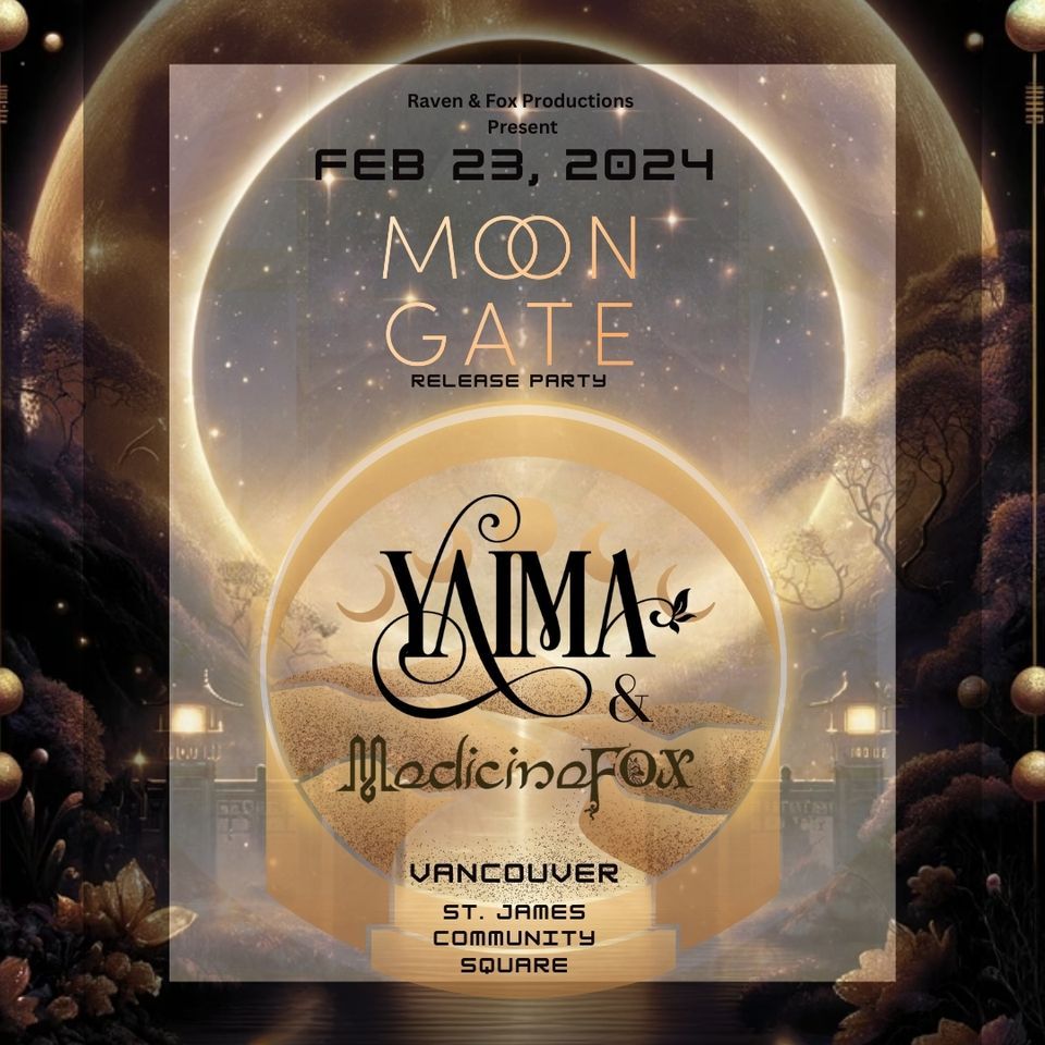MOONGATE - YAIMA & MEDICINE FOX - BREATHWORK & CONCERT, St. James Community Square, Vancouver ...