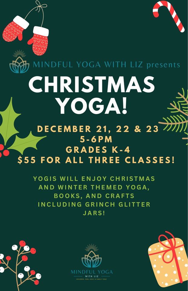 Christmas Yoga , Mindful Yoga With Liz, Poughkeepsie, 21 December to 23 ...