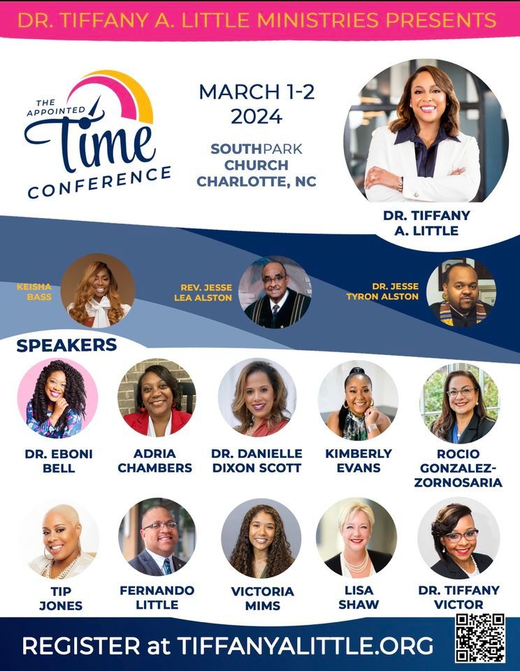 The Appointed Time Conference , SouthPark Church, Charlotte, March 1 to ...