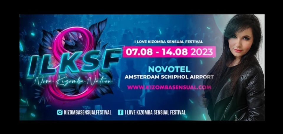 I Love Kizomba Sensual Festival 8th Edition Discount Group Monia Novotel Amsterdam Schiphol