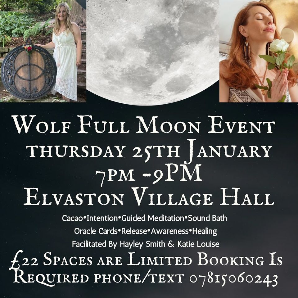Wolf Full Moon Healing Event Elvaston Village Hall Derby January 25 wolf-full-moon-healing-event-elvaston-village-hall-derby-january-25