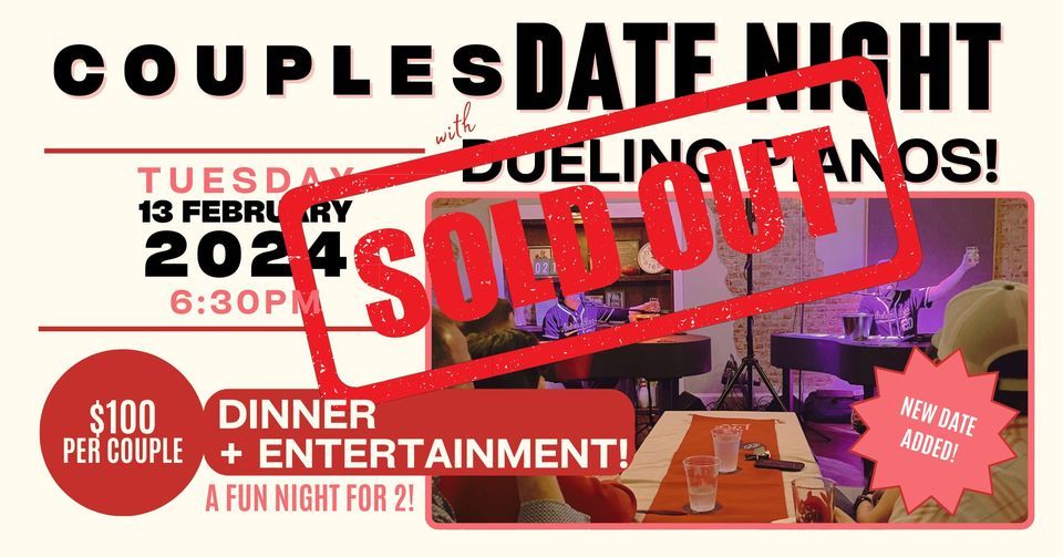 SOLD OUT! Couples Date Night with Dinner and Dueling Pianos!, Revival ...