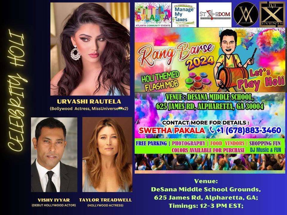 Rang Barse 2024, Atlanta, Holi with CELEBRITY GUEST "URVASHI RAUTELA ...