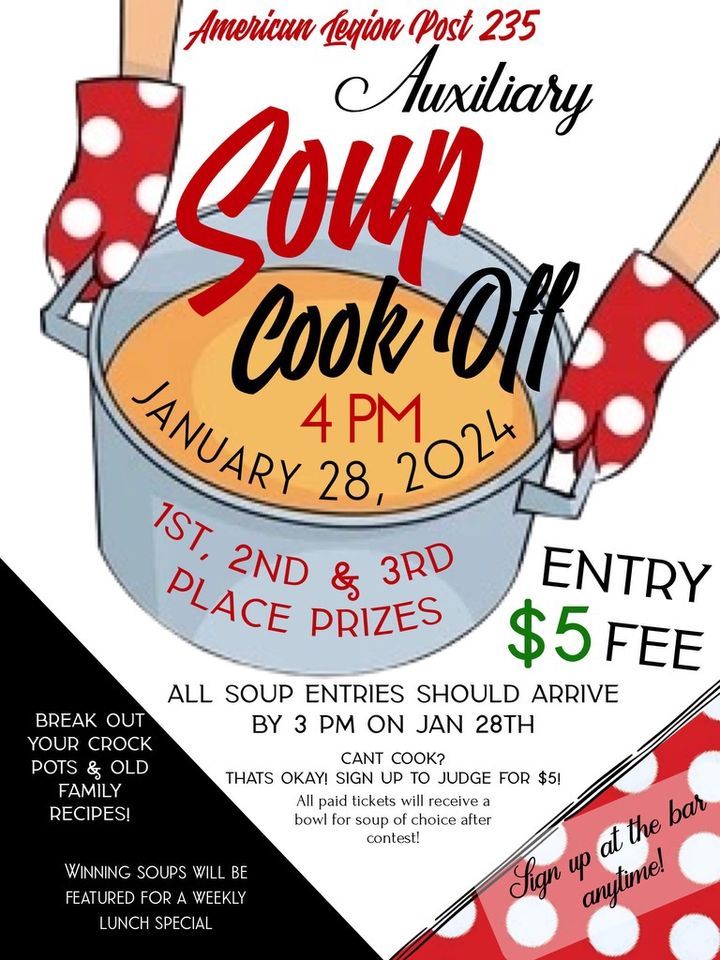 Annual Soup Cook Off (Hosted by American Legion Auxiliary Unit 235), American Legion Post 235 ...