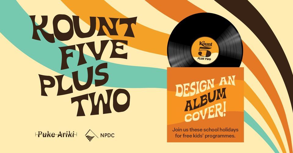 Kount Five Plus Two: Design a Band Poster, Puke Ariki, New Plymouth, 16 ...