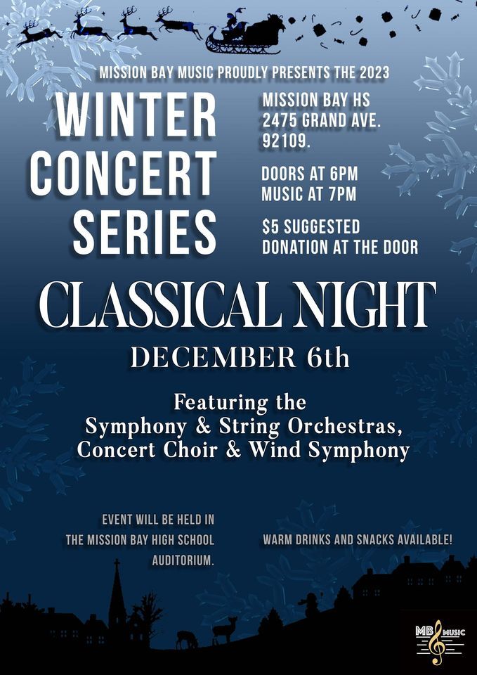 MBHS Winter Concert - Classical Night, Mission Bay Senior High School ...