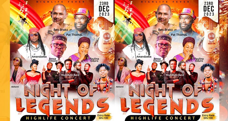 NIGHT OF LEGENDS - HighLife Concert, The Gold Coast Restaurant ...