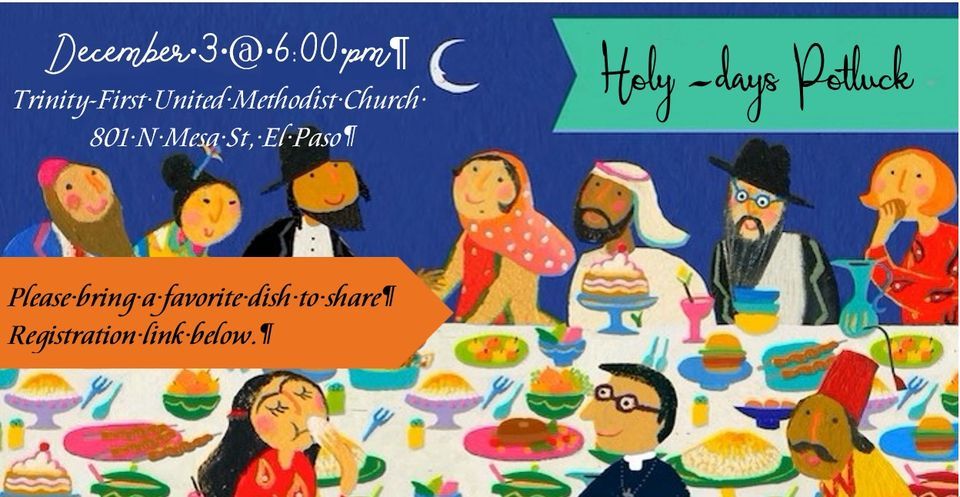 HolyDays Annual Potluck - Registration link below, Trinity-First United ...