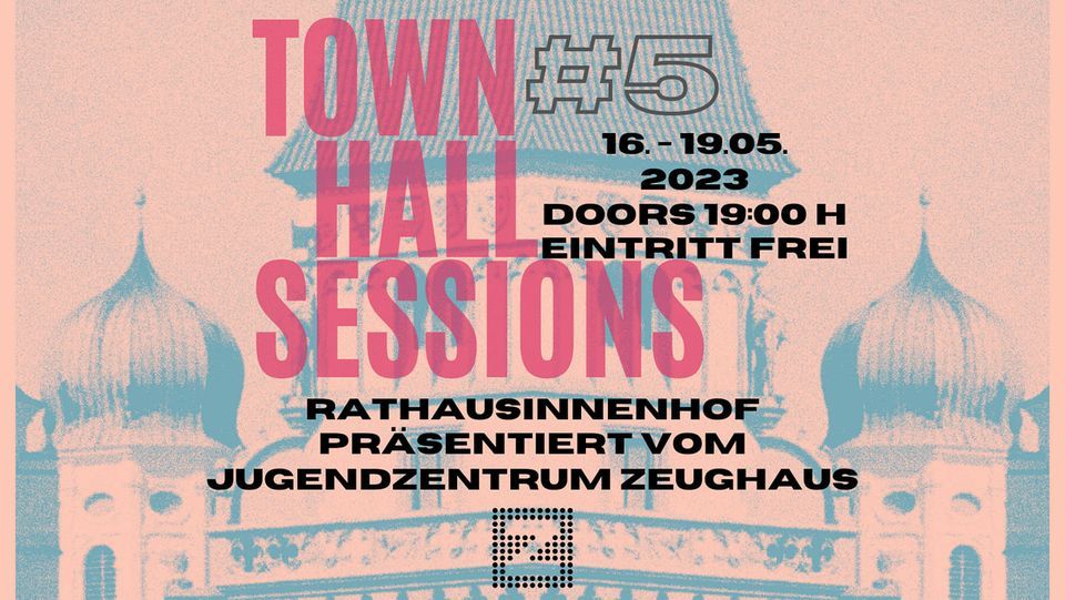 TOWN HALL SESSIONS 2023 DAY1, Rathaus-Innenhof Passau, 16 May 2023 ...