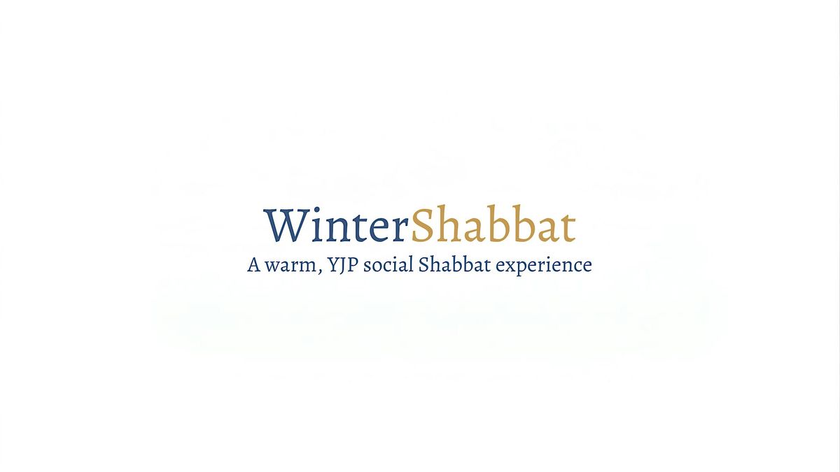 YJP Winter Shabbat, Knesset Israel Chabad, San Francisco, 30 January ...