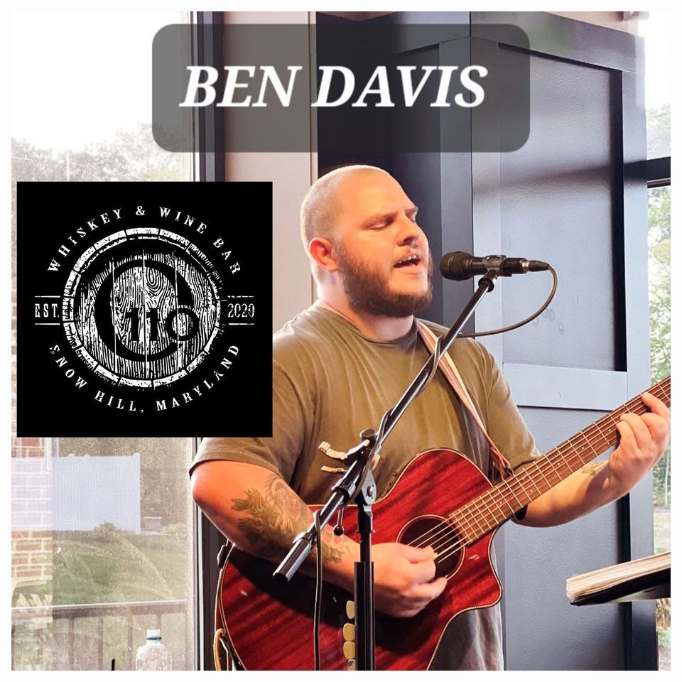Ben Davis @Oaked 110, Oaked 110 Whiskey & Wine Bar, Snow Hill, 20 ...