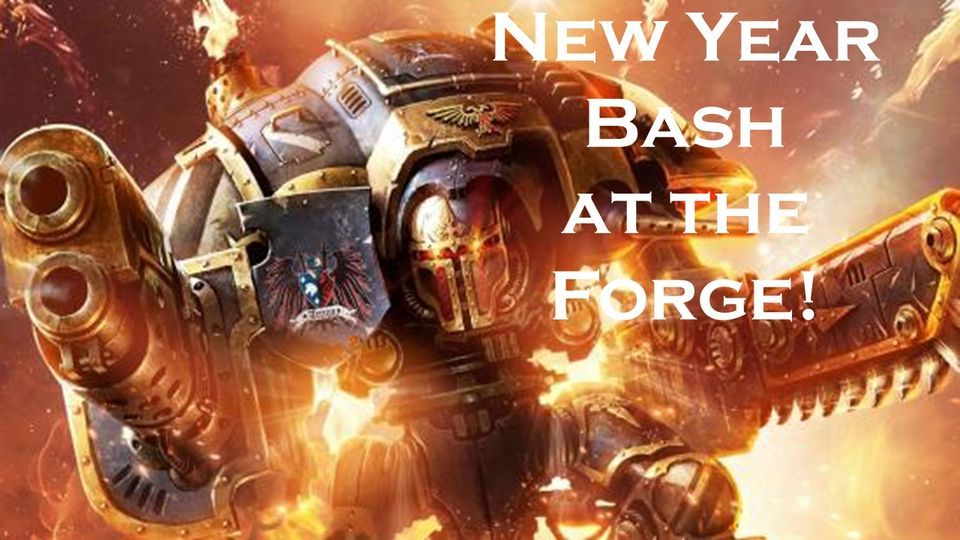 New Year Bash at the Forge!, Thunder Forge Gaming, Tipp City, 27 ...