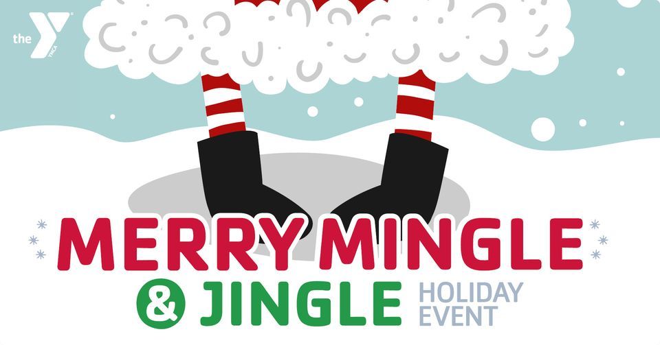 Merry Mingle & Jingle Holiday Event, YMCA of Collier County - Naples ...