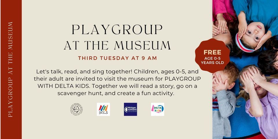 PLAYGROUP @ The Museum, 321 Washington Ave. Bay City, MI, December 19 ...