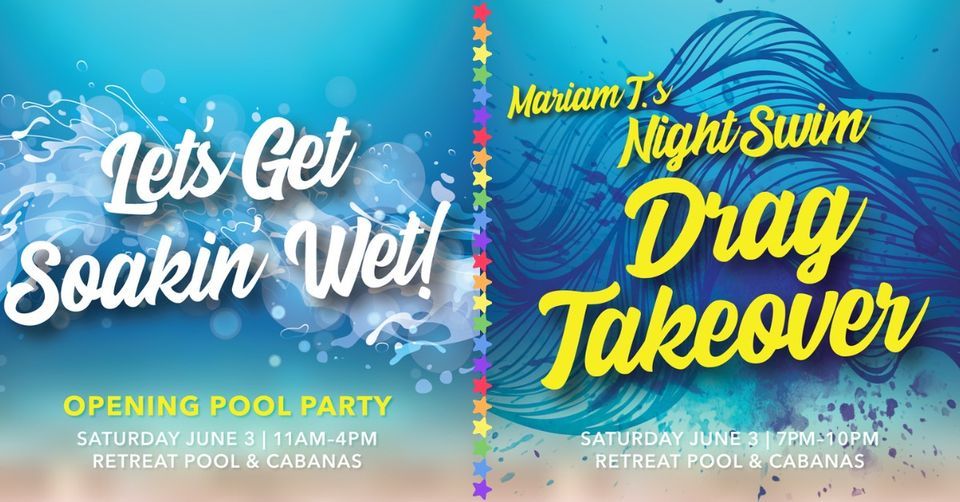 Summer of Pride: Opening Pool Party & Night Swim, Sycuan Casino Resort ...