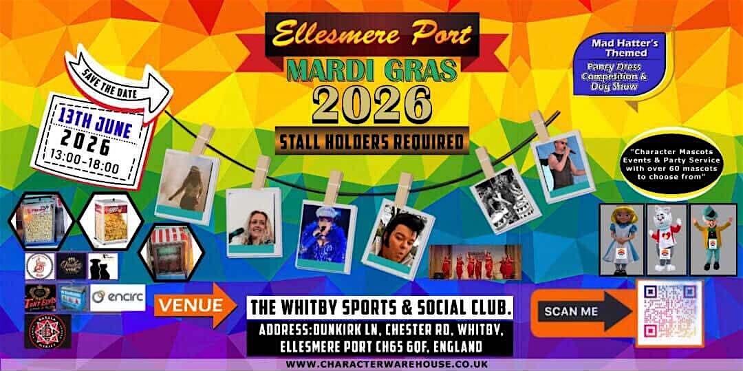 Ellesmere Port Mardi Gras 2026, The Whitby Sports & Social Club, 13 ...