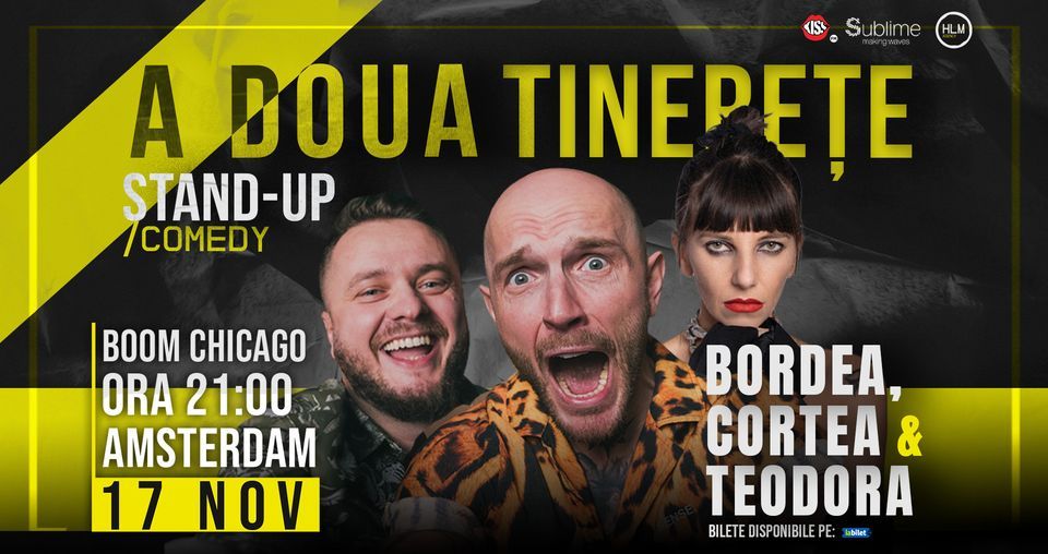 Amsterdam: Stand-Up Comedy cu Bordea, Cortea și Teodora Nedelcu - A ...