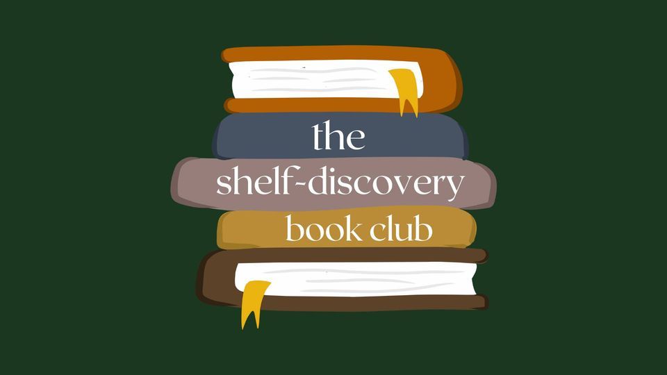 Shelf-Discovery Book Club, Barney Library, Farmington, January 27 2024 ...