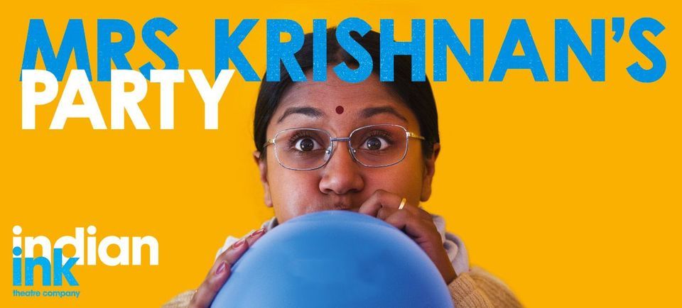Indian Ink Theatre Company: Mrs. Krishnans Party, Krannert Center for ...