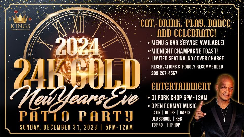24K Gold NYE Party, Kings Card Club, Stockton, 31 December to 1 January ...