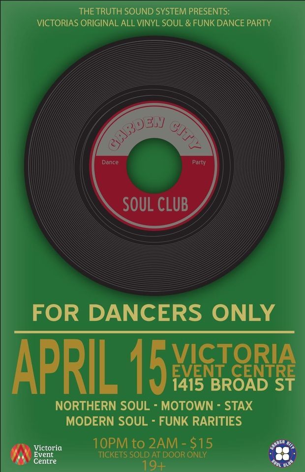 THE TRUTH SOUND SYSTEM PRESENTS: FOR DANCERS ONLY, Victoria Event ...