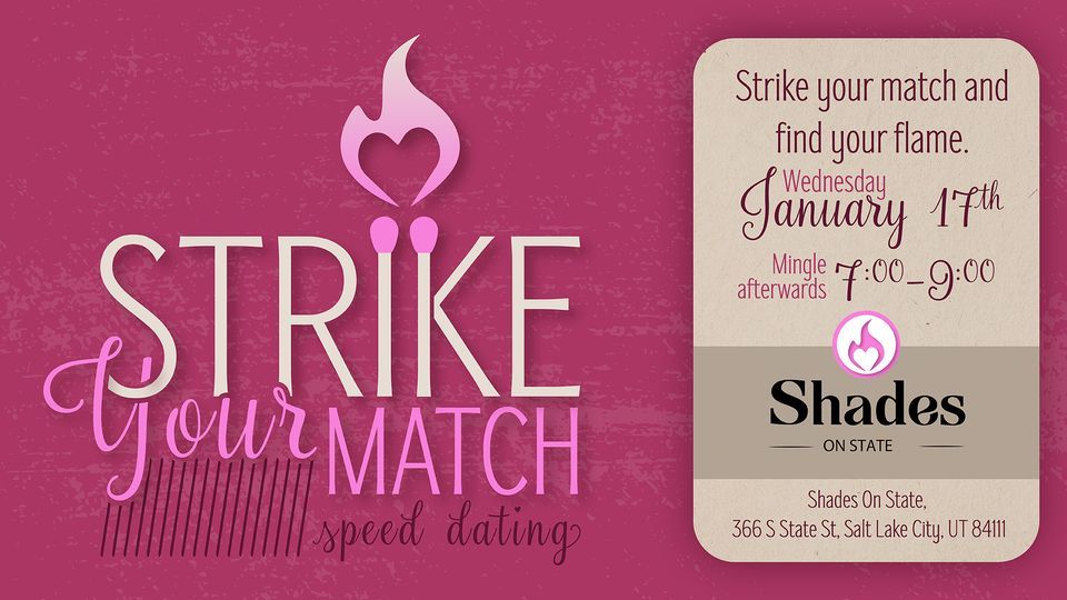 Strike your Match Speed Dating Event & Mingle (30-40 age group), Shades ...