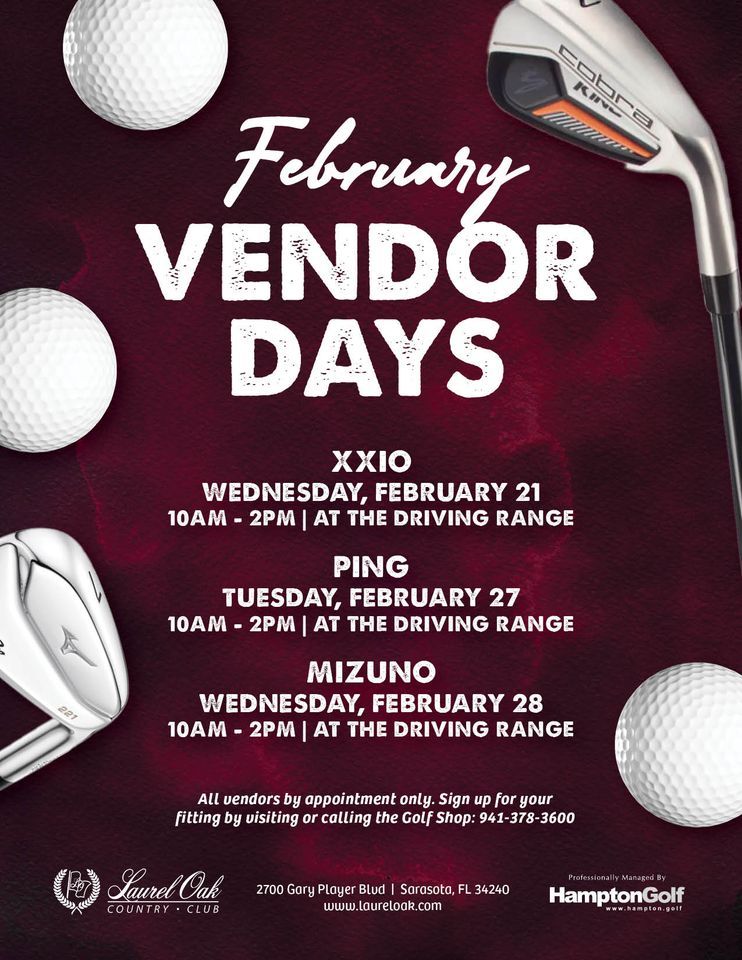 February Vendor Days , Laurel Oaks Country Club, Sarasota, 20 February ...