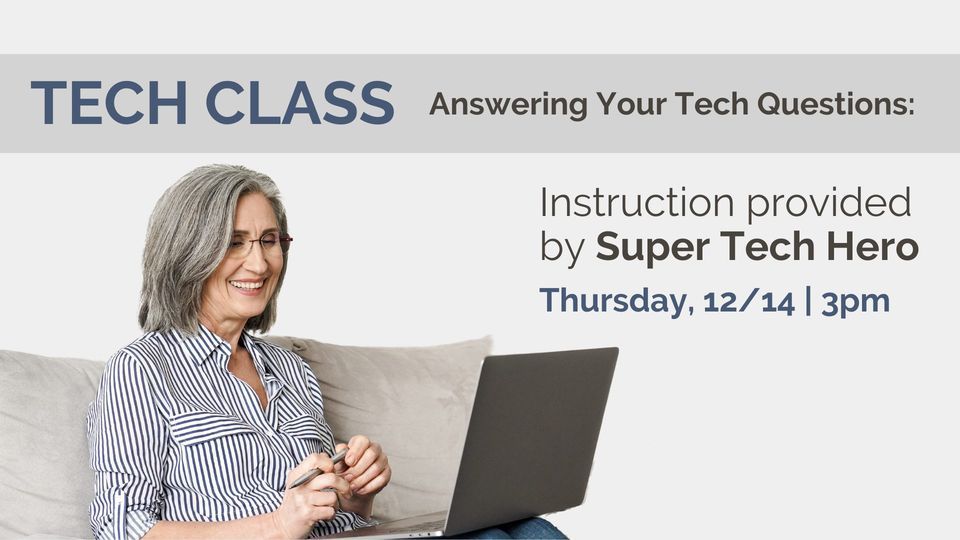 Tech Class - Answering Your Tech Questions, Livingston Public Library ...