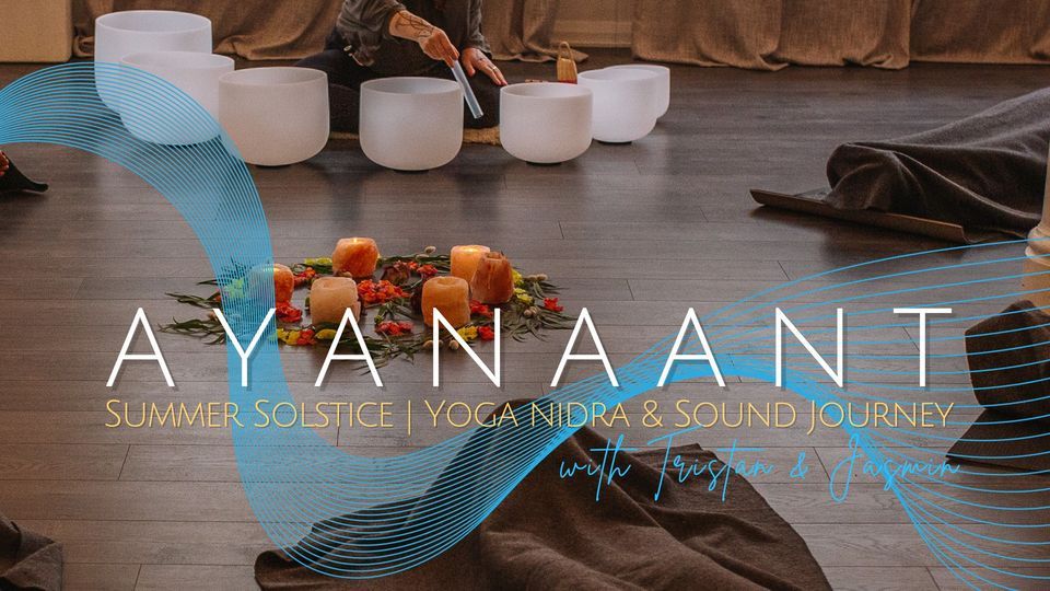Ayanaant: Summer Solstice Yoga Nidra & Sound Journey, 7 Crawford St, Dunedin Central, Dunedin ...