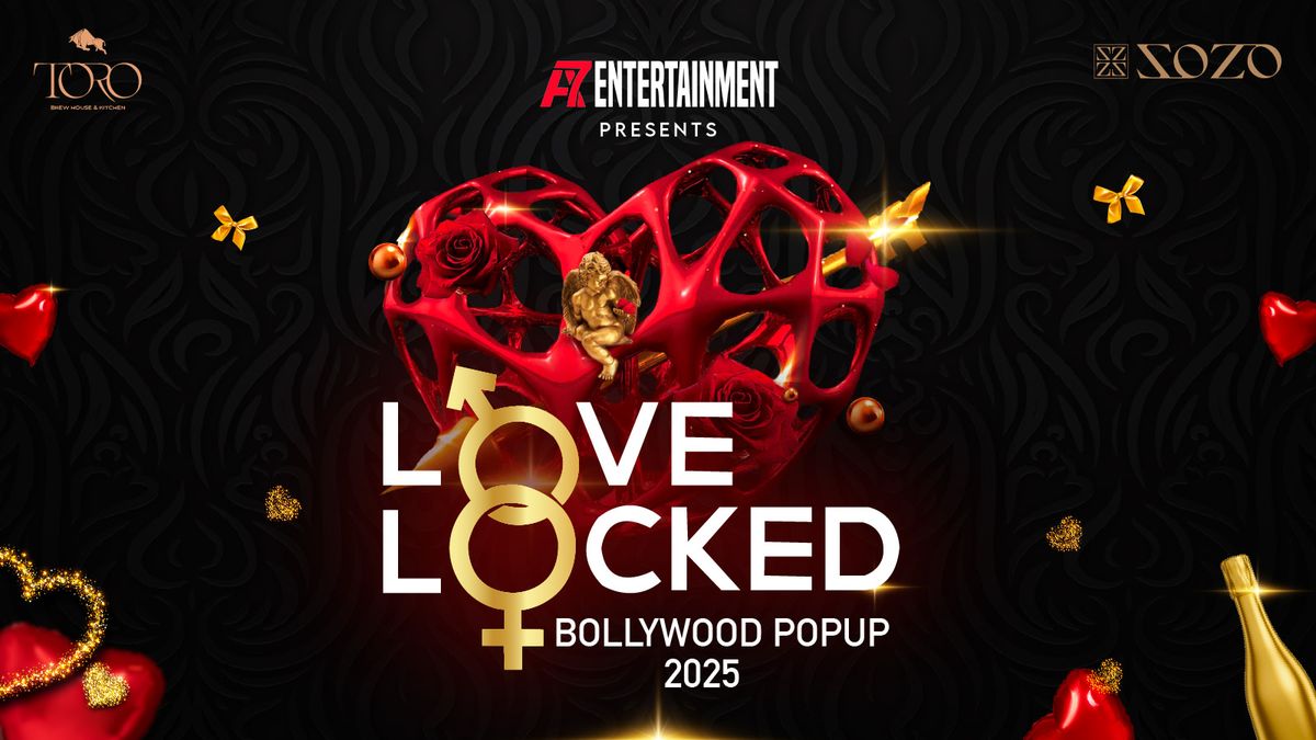 Valentine's - Love Locked 2025, ZOZO THE CLUB, Bangalore, 15 February to 16 February | AllEvents