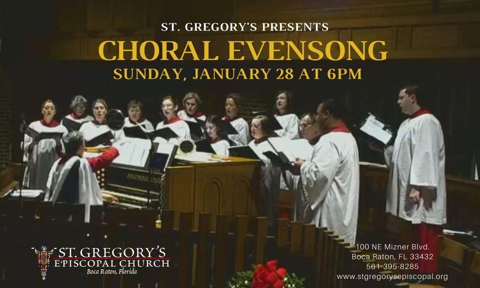 St. Gregorys Presents Choral Evensong , St. Gregory's Episcopal Church, Boca Raton, January 28 ...