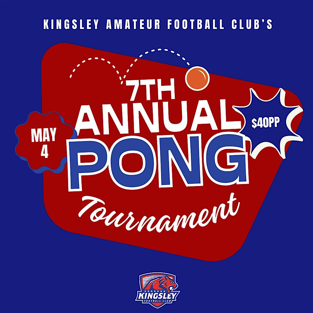 KAFC ANNUAL PONG TOURNAMENT, 72 Kingsley Dr, 4 May 2024 | AllEvents.in