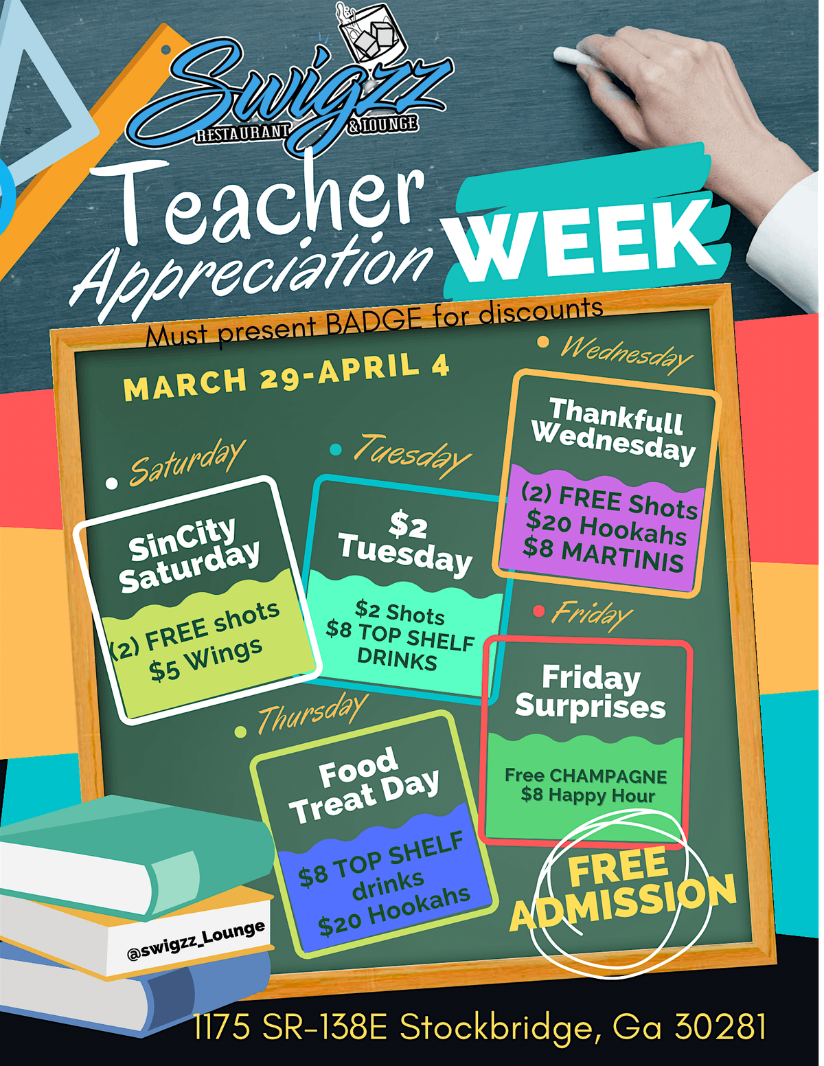 Swigzz Lounge Teacher Appreciation Week, Swigzz Restaurant & Lounge ...