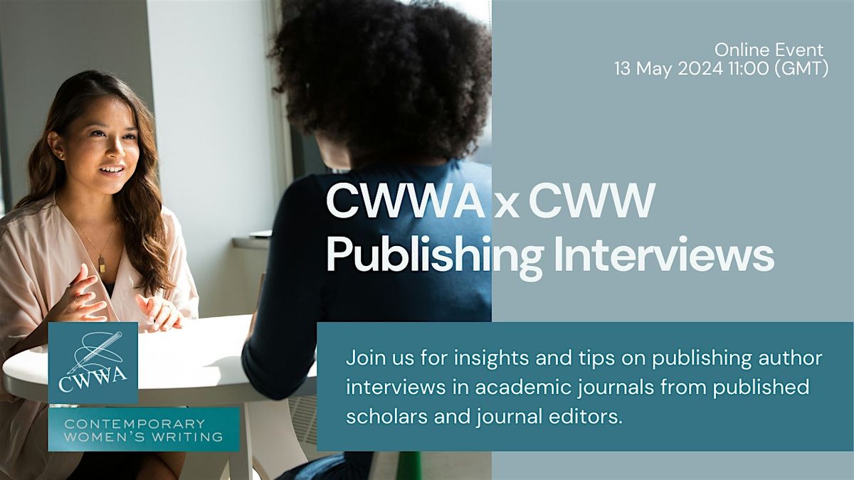 CWWA x CWW Publishing Interviews, May 13 2024 | Online Event | AllEvents.in