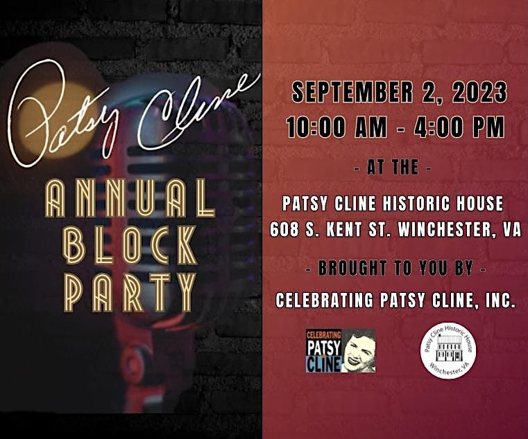 Annual Patsy Cline Block Party, Patsy Cline Historic House, Winchester ...