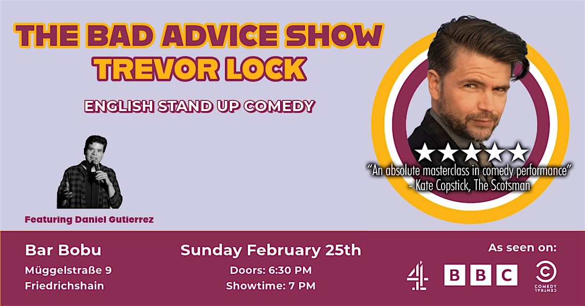 Trevor Lock - The Bad Advice Show - English Comedy Special ...