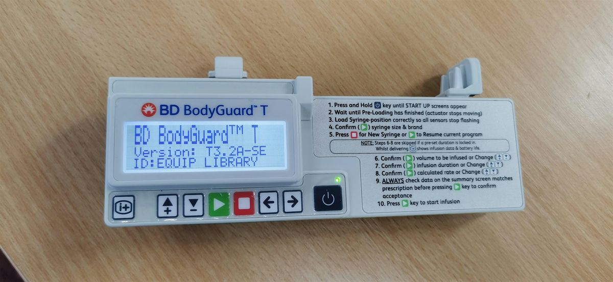 END USER TRAINING - BD Bodyguard T Syringe Driver - City Hospital, Medical Devices Training Unit ...