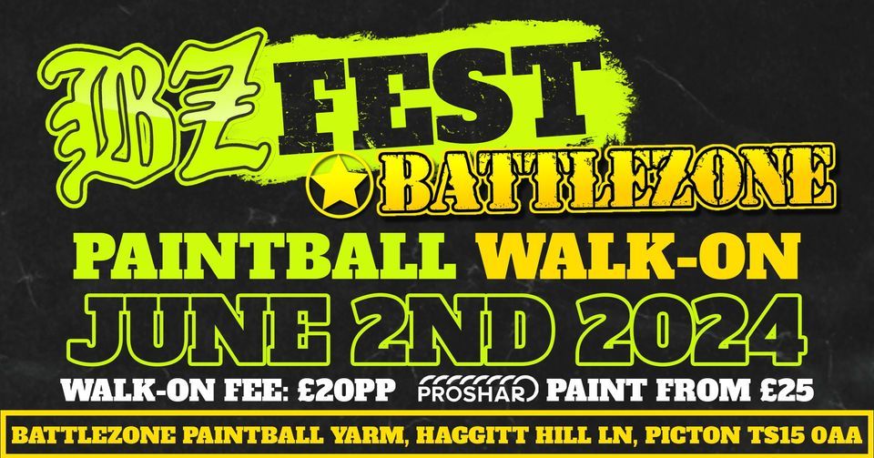 BZ Fest Paintball Walk-On @ Battlezone Paintball Yarm - Sunday June 2nd ...