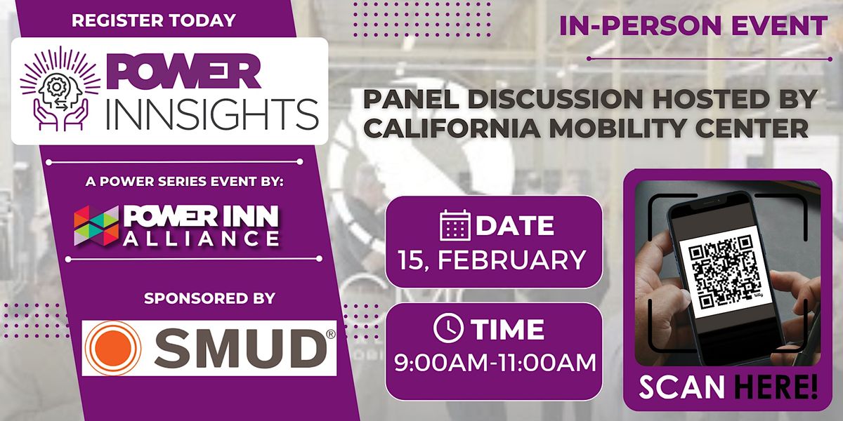 Power InnSights Event: Panel Discussion Hosted @ California Mobility ...