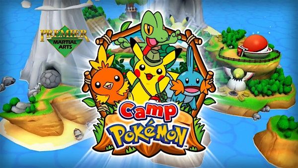Pokemon Summer Camp, Premier Martial Arts Fleming Island, 8 July to 12 ...